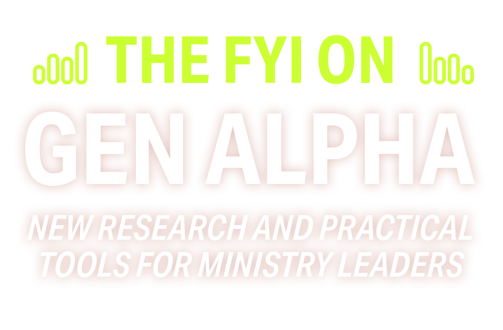 The FYI on Gen Alpha: New Research and… | Fuller Youth Institute
