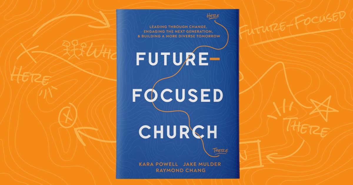 Future-Focused Church | Fuller Youth Institute