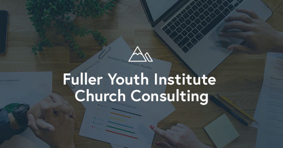 Church Consulting Form | Fuller Youth Institute