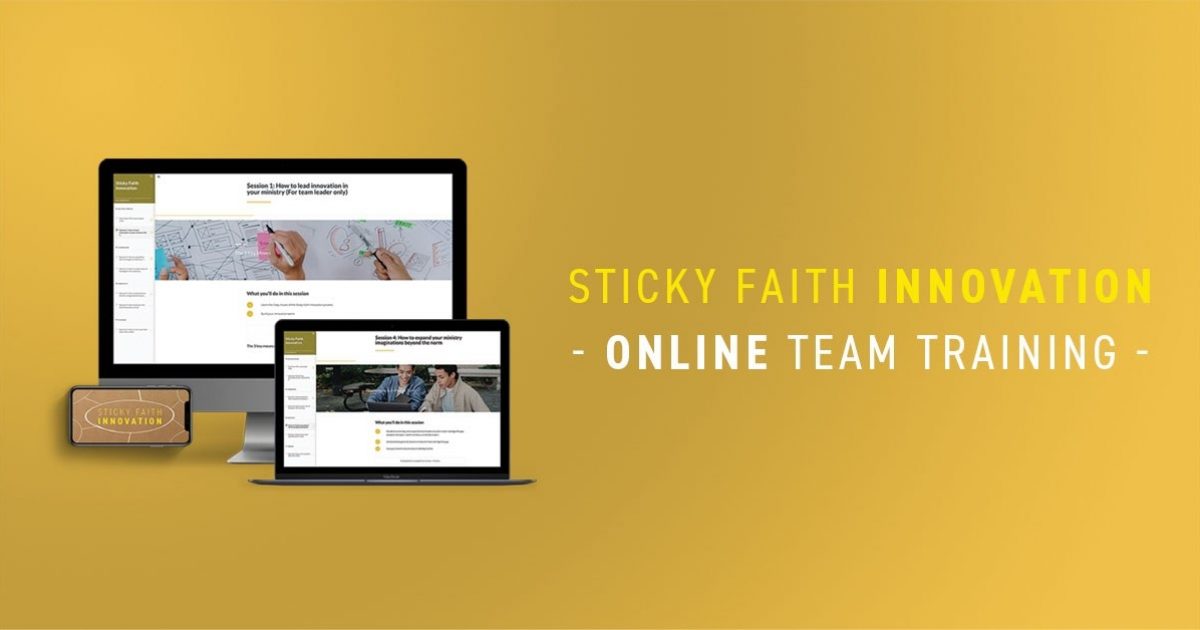 Sticky Faith Innovation Online Team Training | Fuller Youth Institute
